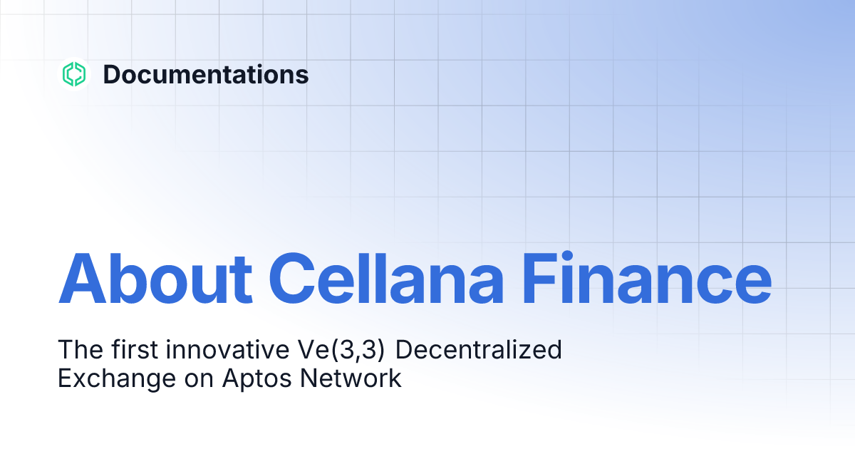 About Cellana Finance | Documentations